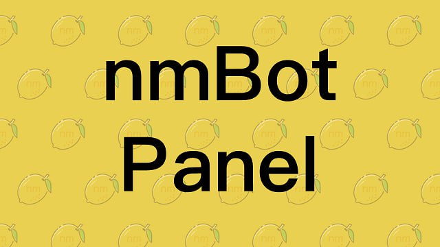 nmBot Panel